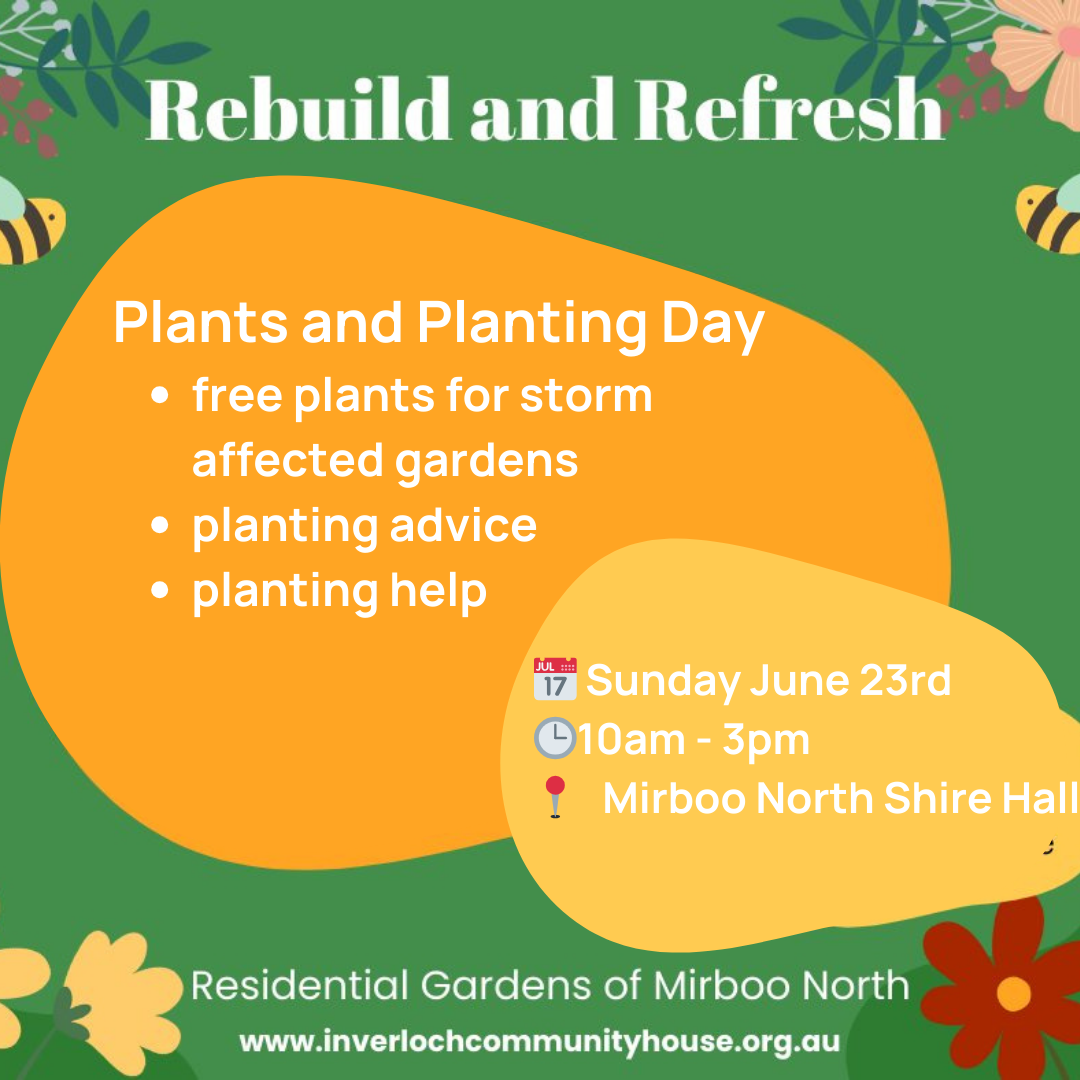 Rebuild and Refresh our Gardens: Plants and Planting Day - Mirboo North ...